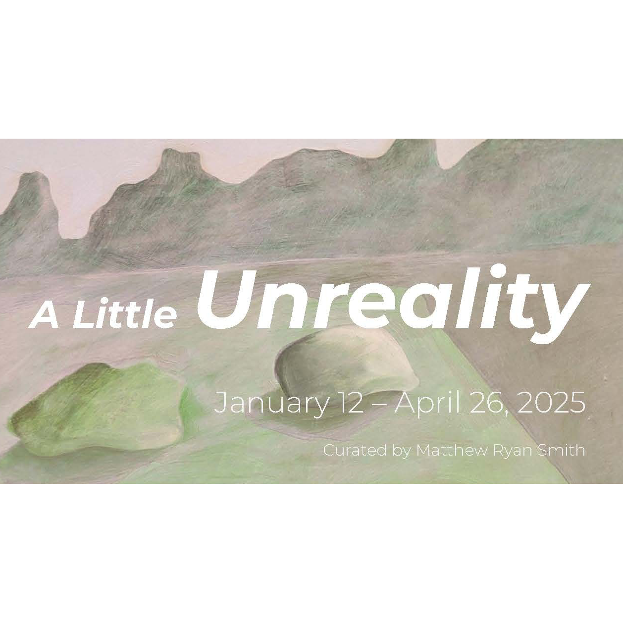 Unreality - Lynwood Arts Centre